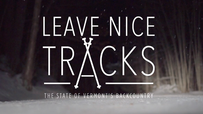 Leave Nice Tracks: A Vermont Backcountry Film